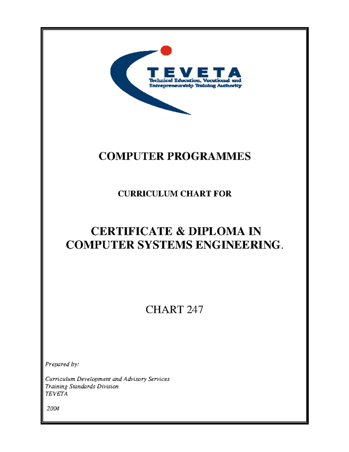 COMPUTER PROGRAMMES CURRICULUM CHART: CERTIFICATE & DIPLOMA IN CSE ...