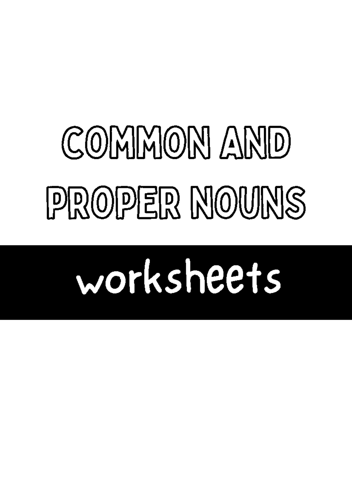 Common and Proper Nouns Printable Worksheets - worksheets common and ...