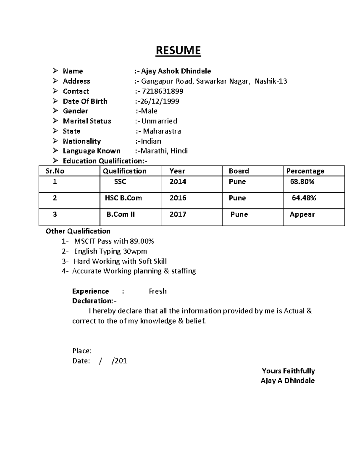 Resume - I am an organised, efficient and hard working person, and am ...