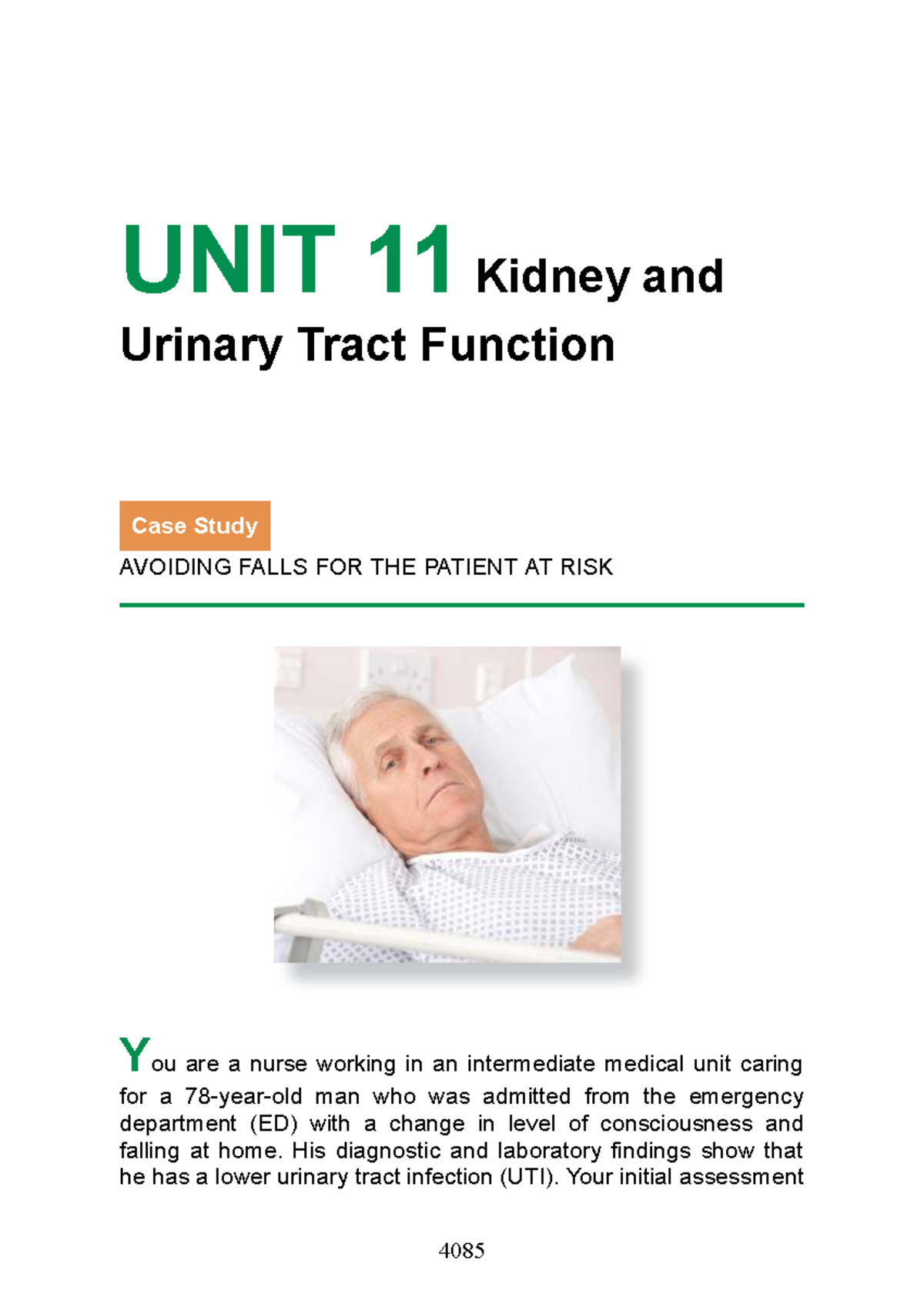 UNIT 11 Kidney and Urinary Tract Function Case Study: Fall Prevention ...