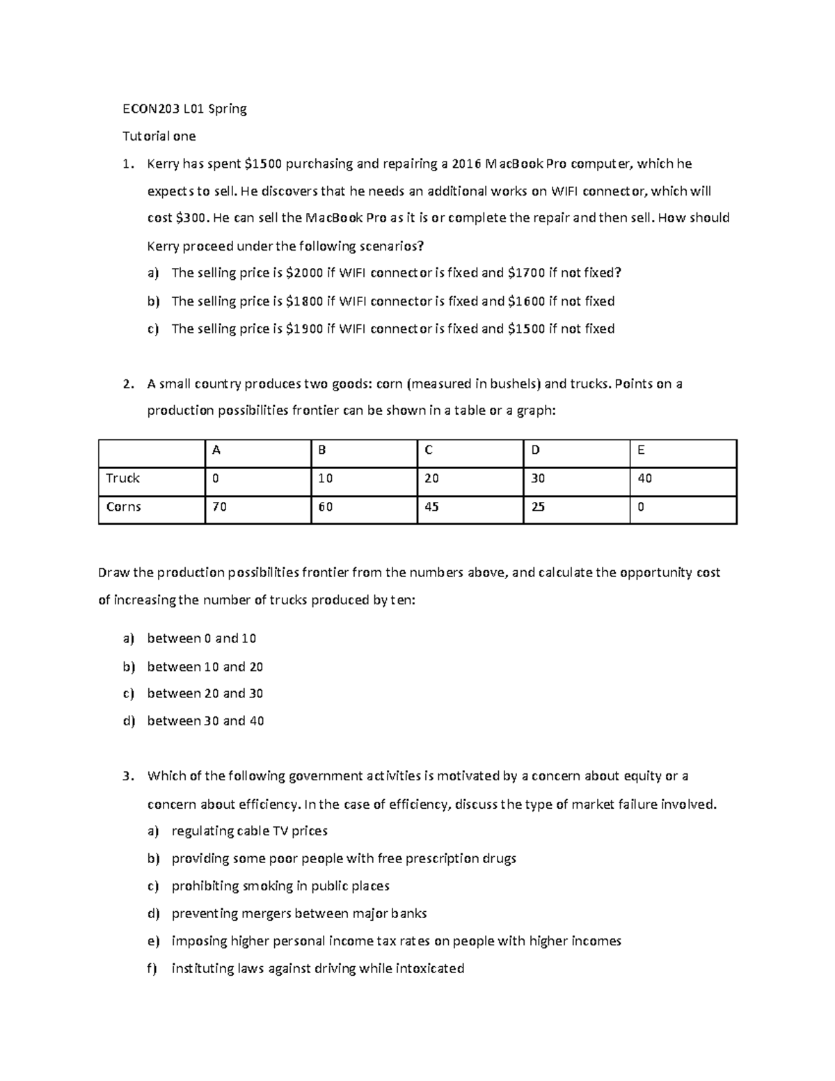 ECON203 Tutorial one Questions - ECON203 L01 Spring Tutorial one Kerry ...