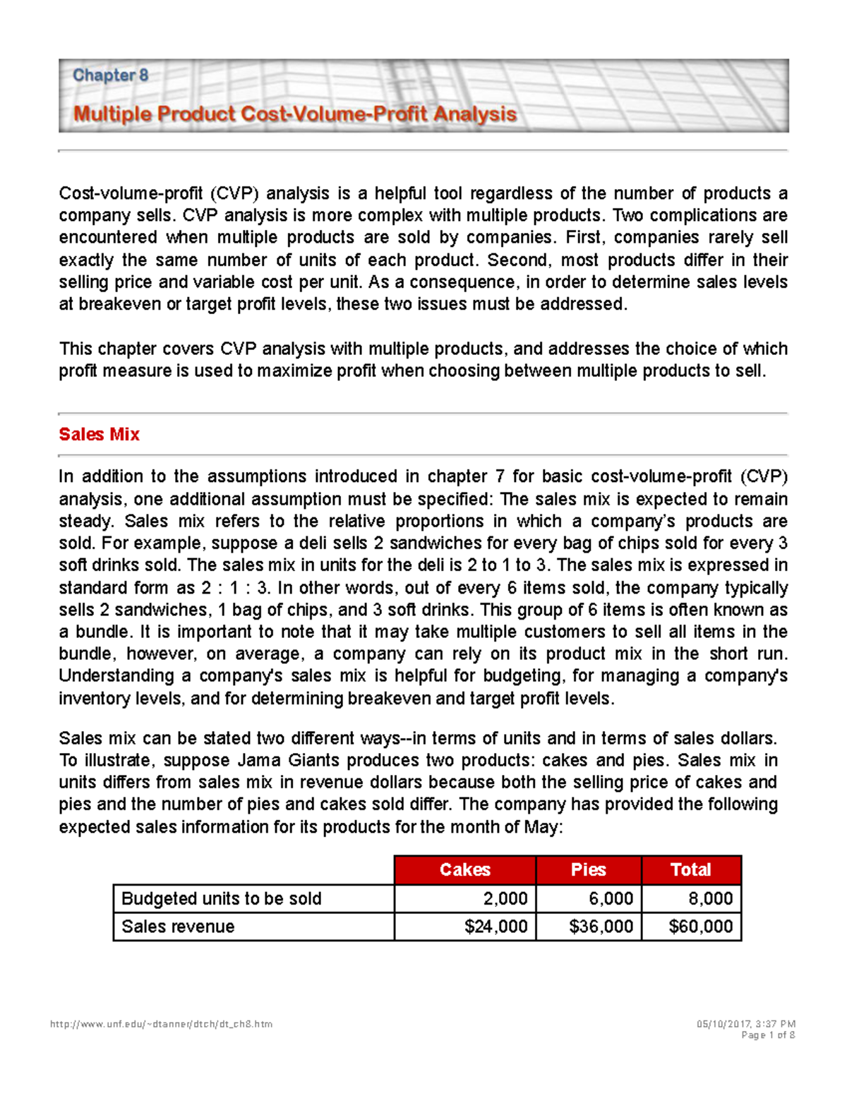 Chapter 8 - Advanced Cost-Volume-Profit Analysis for Multiple Products ...