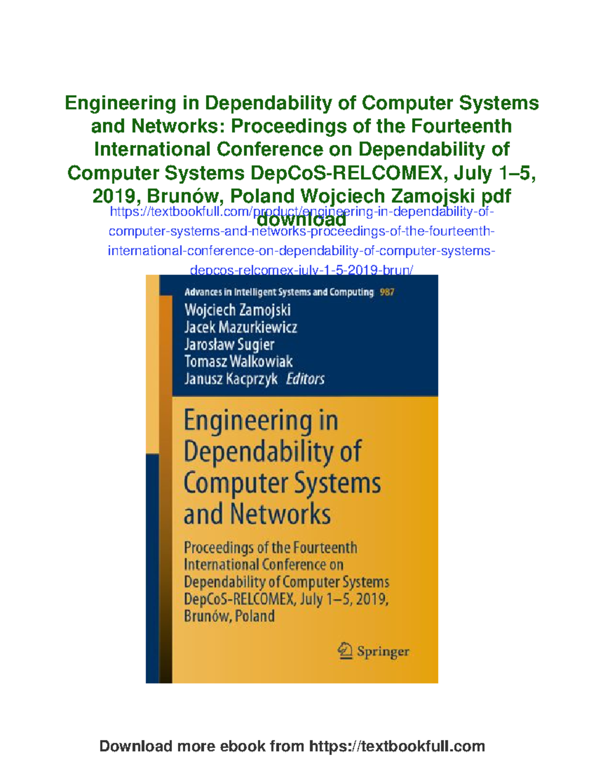 Engineering in Dependability of Computer Systems and Networks ...