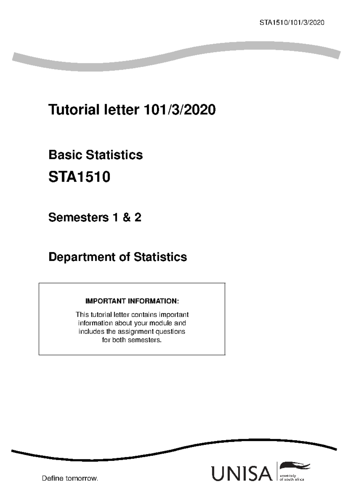 Tutorial Letter: Basic Statistics STA1510 - Important Module Info ...