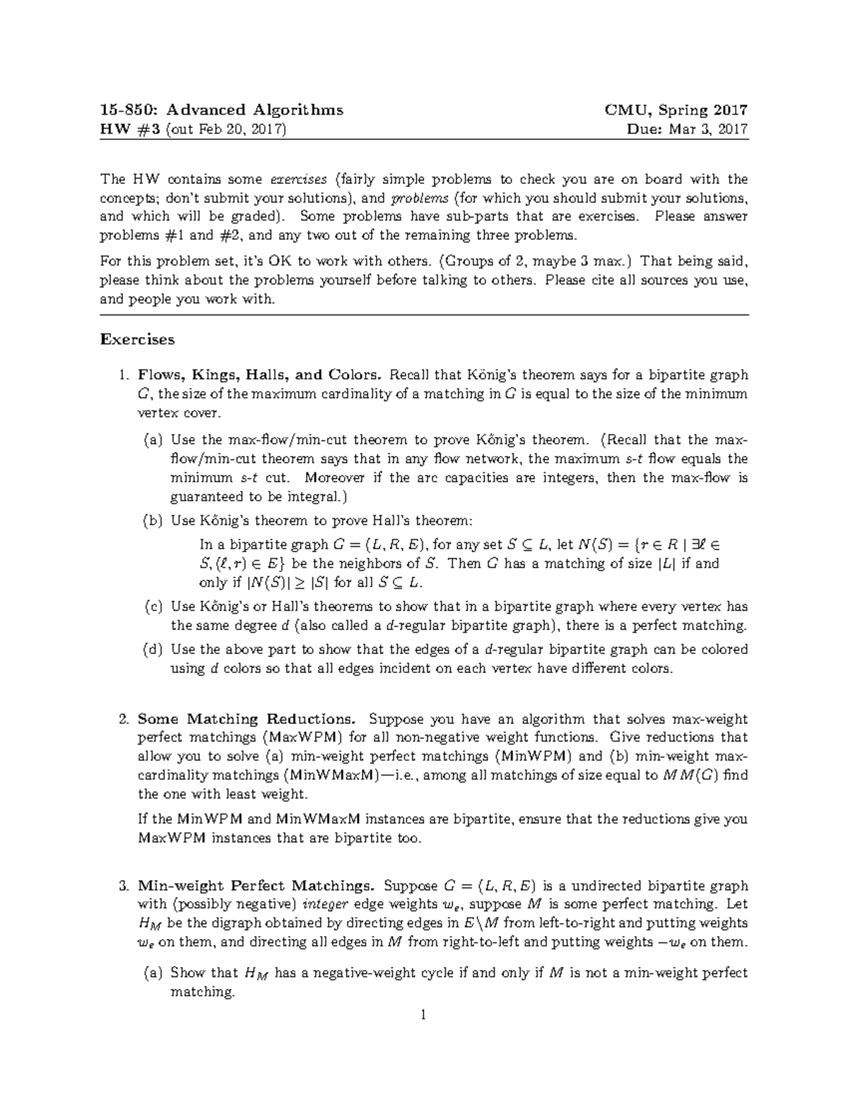Hw3 - Advanced Algorithms by Anupam Gupta. - 15-850: Advanced ...