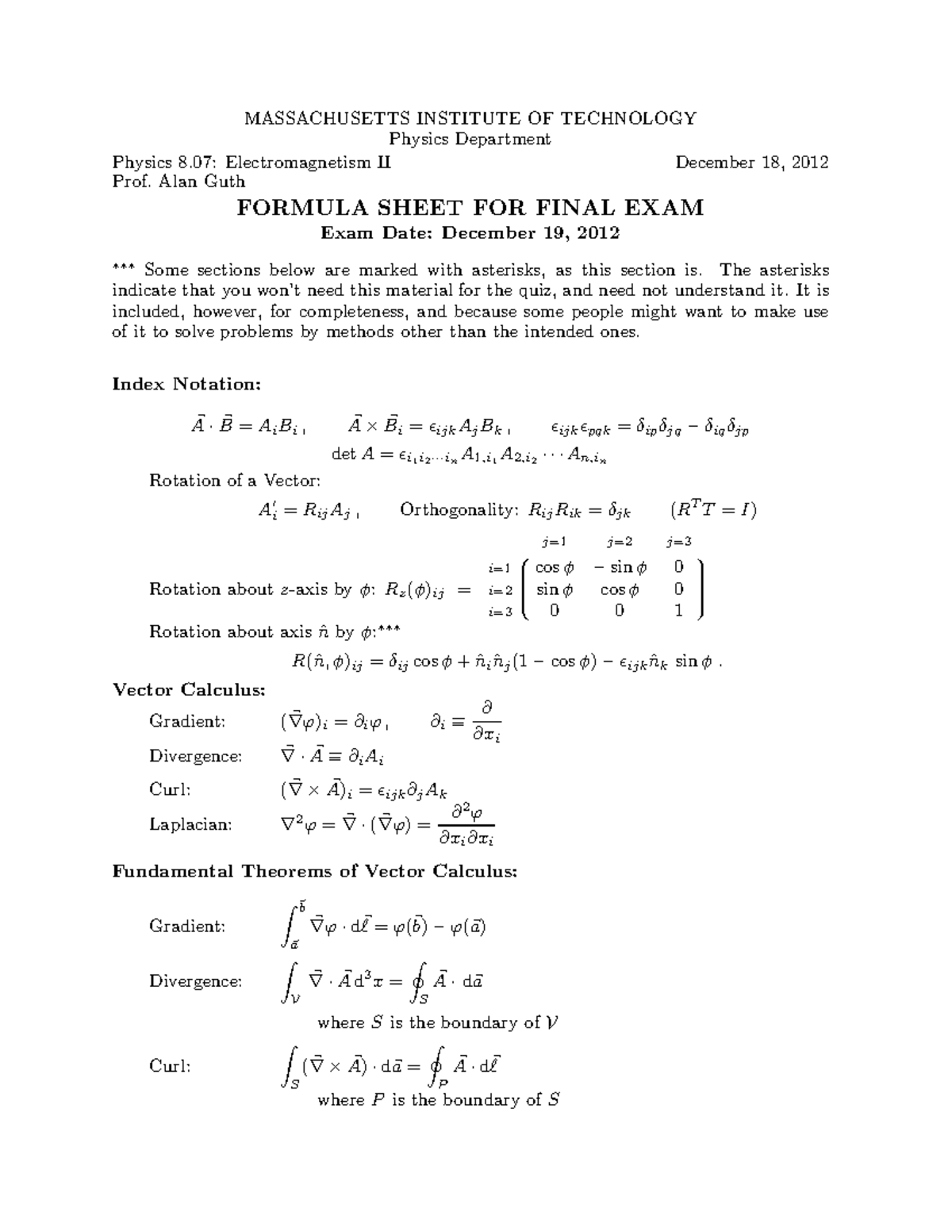 MASSACHUSETTS INSTITUTE OF TECHNOLOGY Physics 8.07 Final Exam Formula ...