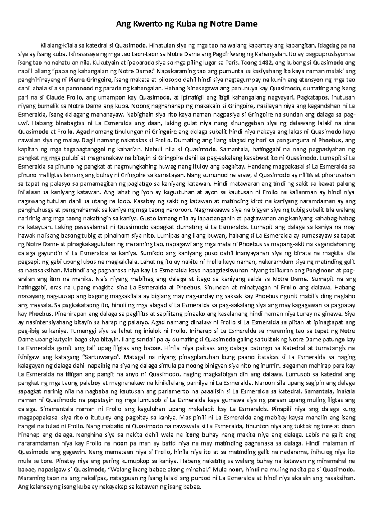 Ang Kwento ng Kuba ng Notre Dame - G10 Retelling at Analysis - Studocu