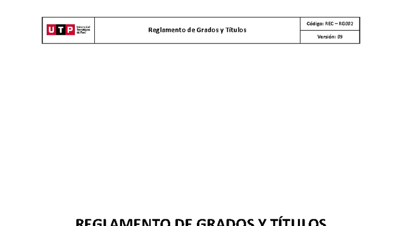 Reglamento de Grados y Títulos - Código: REC RG002, Versión 09 - Studocu