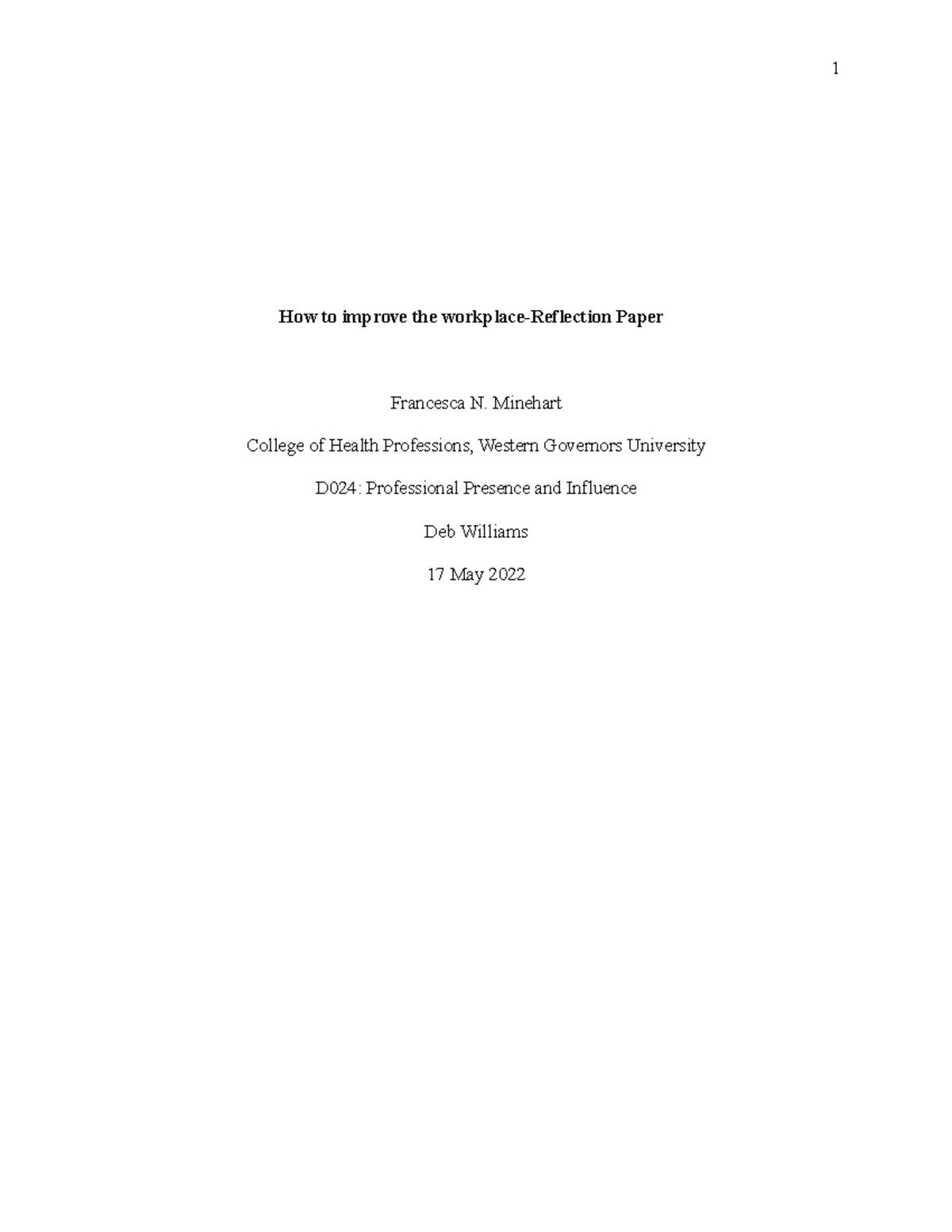 Reflection Paper WGU - Establishing Professional Presence to Promote a ...