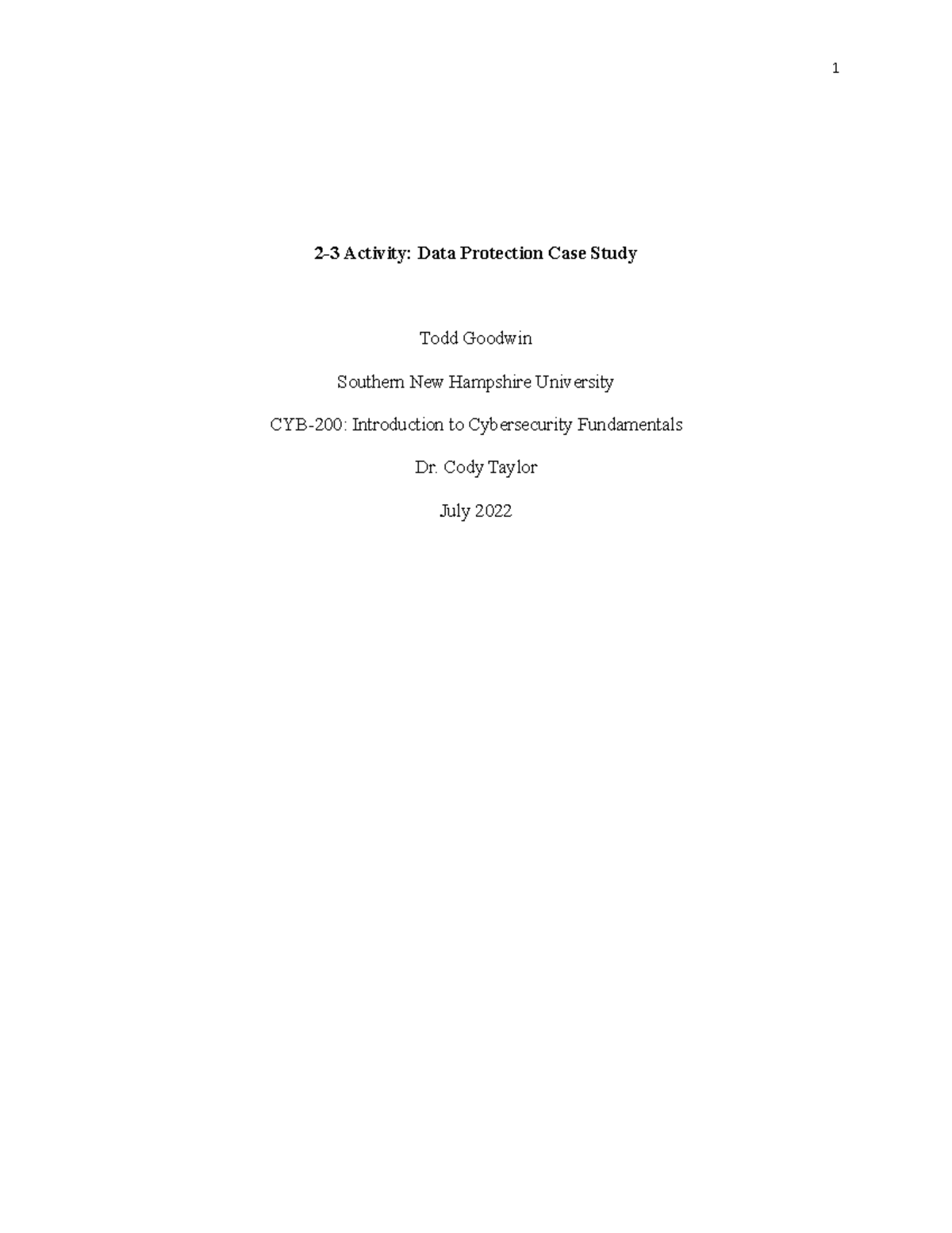 CYB-200 2-3 Case Study: Analyzing Data Protection Strategies - Studocu