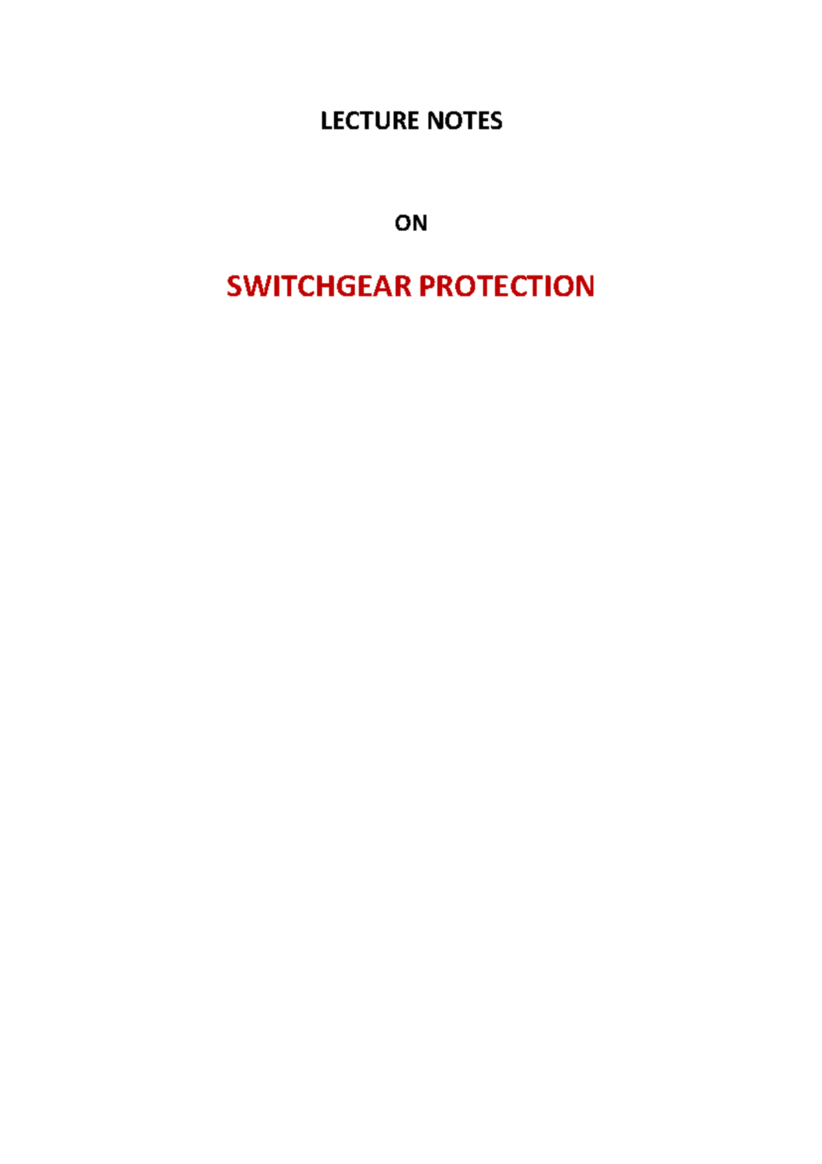Switchgear Protection - LECTURE NOTES ON SWITCHGEAR PROTECTION Circuit ...
