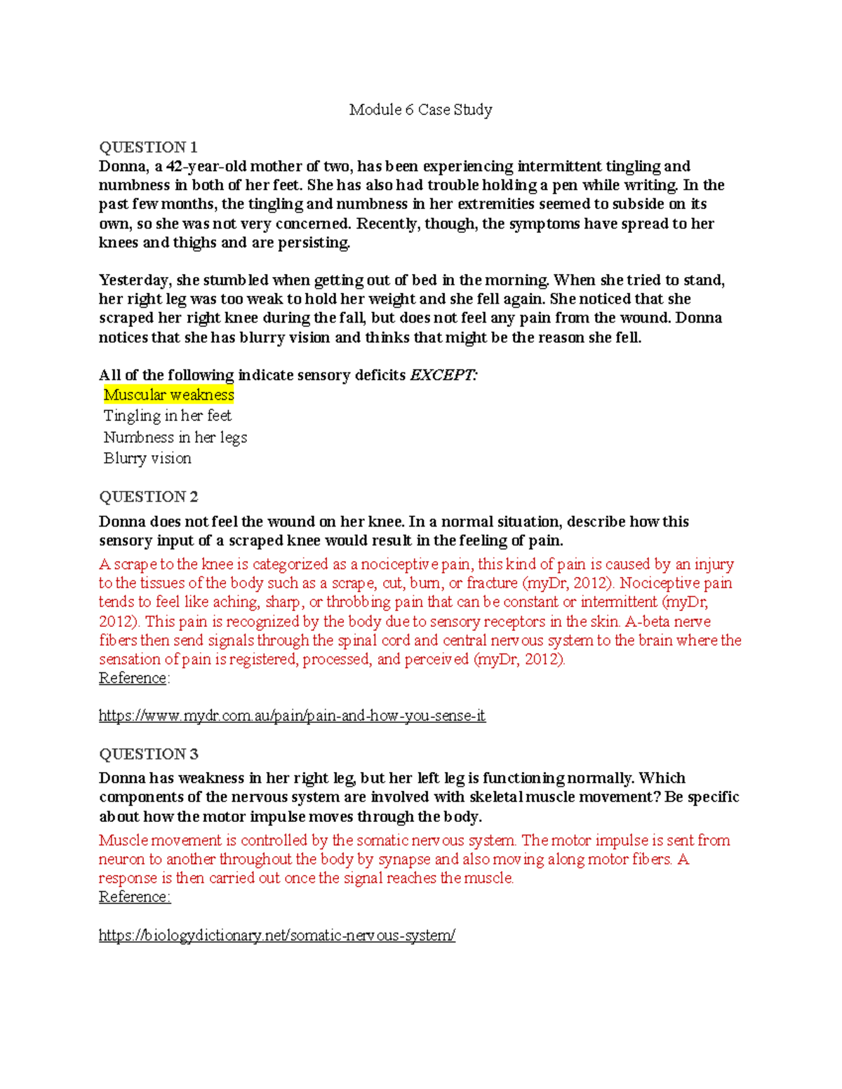 Module 6 case study - Module 6 Case Study QUESTION 1 Donna, a mother of ...