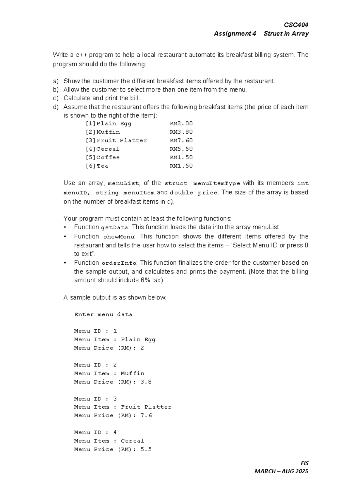 CSC404 Assignment 4: Breakfast Billing System with Structs - Studocu