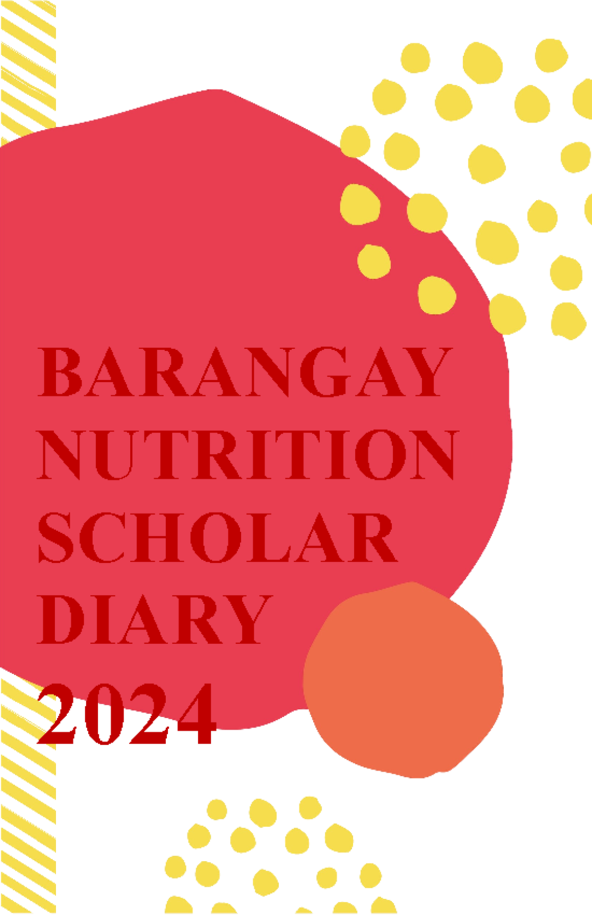 2024 Barangay Nutrition Scholar Diary for Report Submission - Studocu