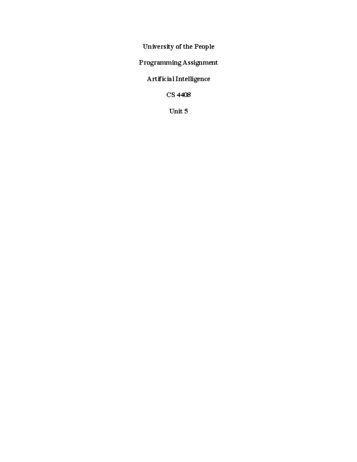 CS 4408 Programming Assignment: Propositional Logic and AI Concepts ...