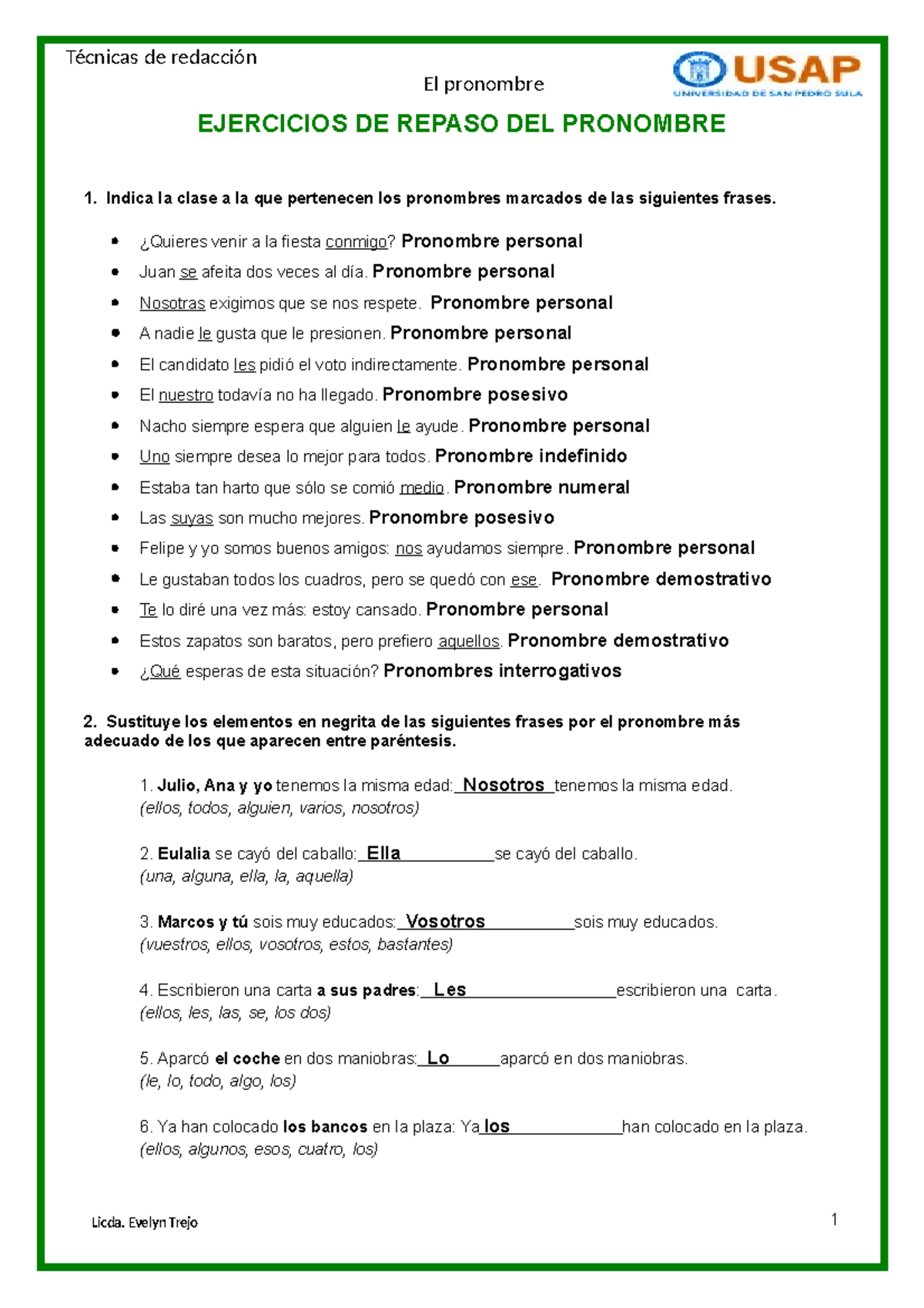 Actividad #5b Pronombre - EJERCICIOS DE REPASO DEL PRONOMBRE 1. Indica ...