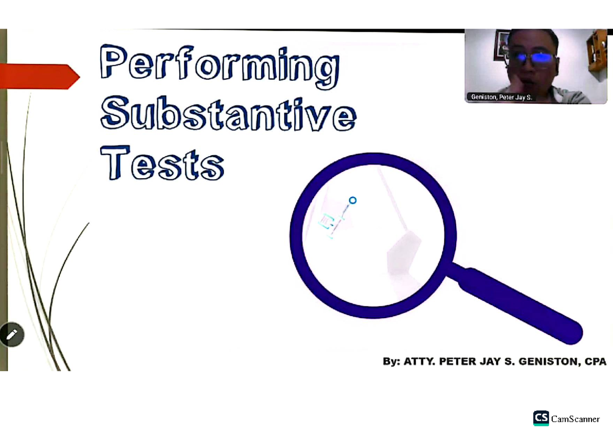Performing Substantive Tests: Audit Evidence and Procedures - Studocu