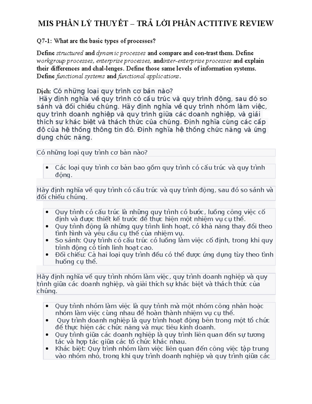 Nội dung tt MIS - mis - Q7-1: What are the basic types of processes ...