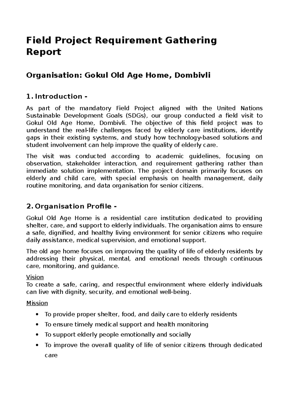 Field Project Report: Requirement Gathering at Gokul Old Age Home - Studocu