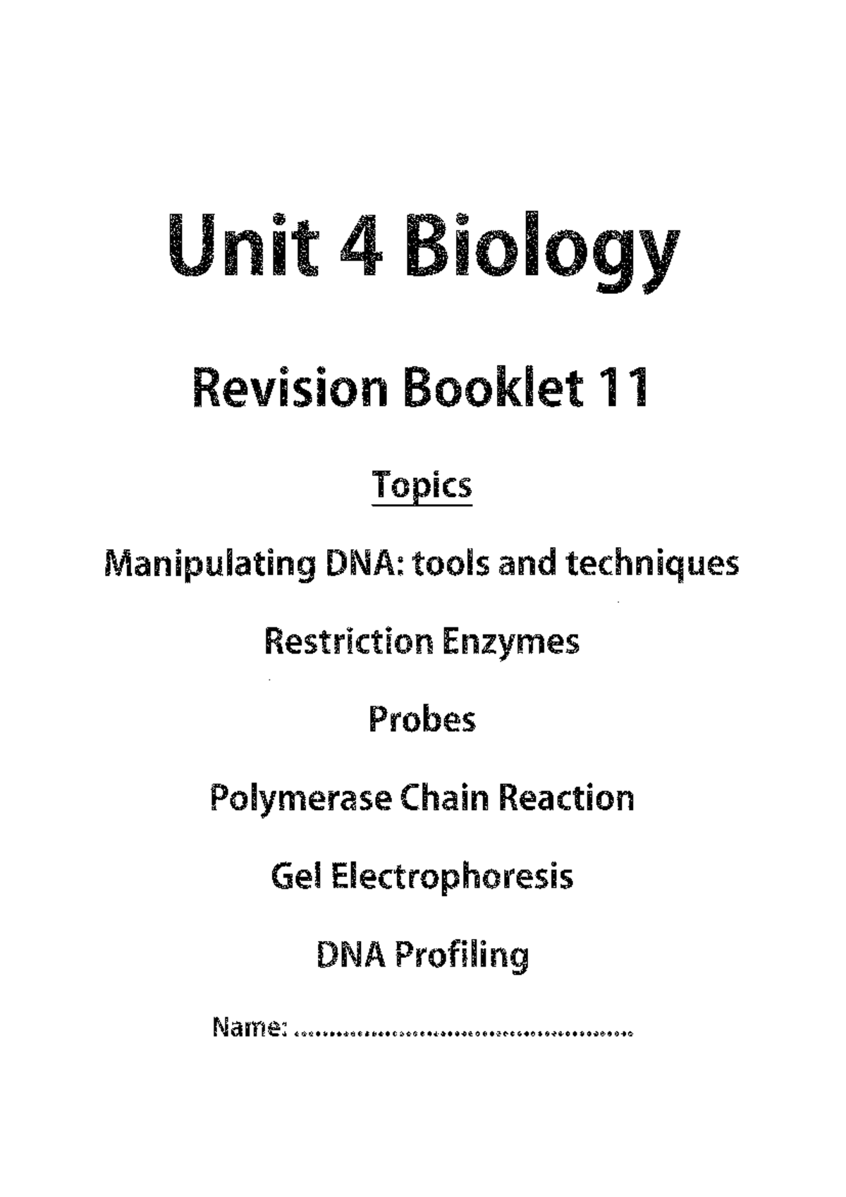 Unit 4 BIOL 2012 Exam 2 Revision: DNA Manipulation Techniques - Studocu