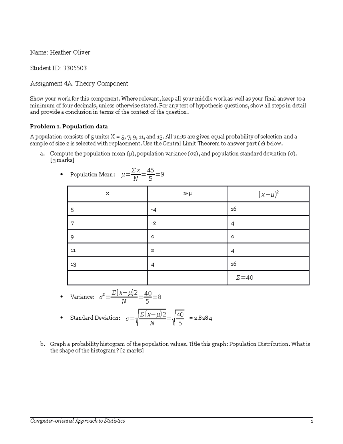 MATH216 Assignment 4A - Name: Heather Oliver Student ID: 3305503 Assignment 4A. Theory Component ...