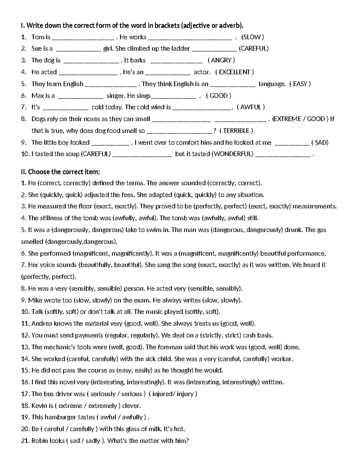 ADJ/ADV Practice Exercises - English Language Skills - Studocu