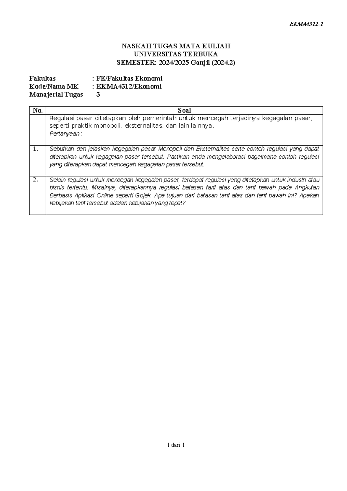 Tugas 3 Ekonomi Manajerial EKMA4312 - Regulasi Pasar dan Kegagalan Pasar - Studocu