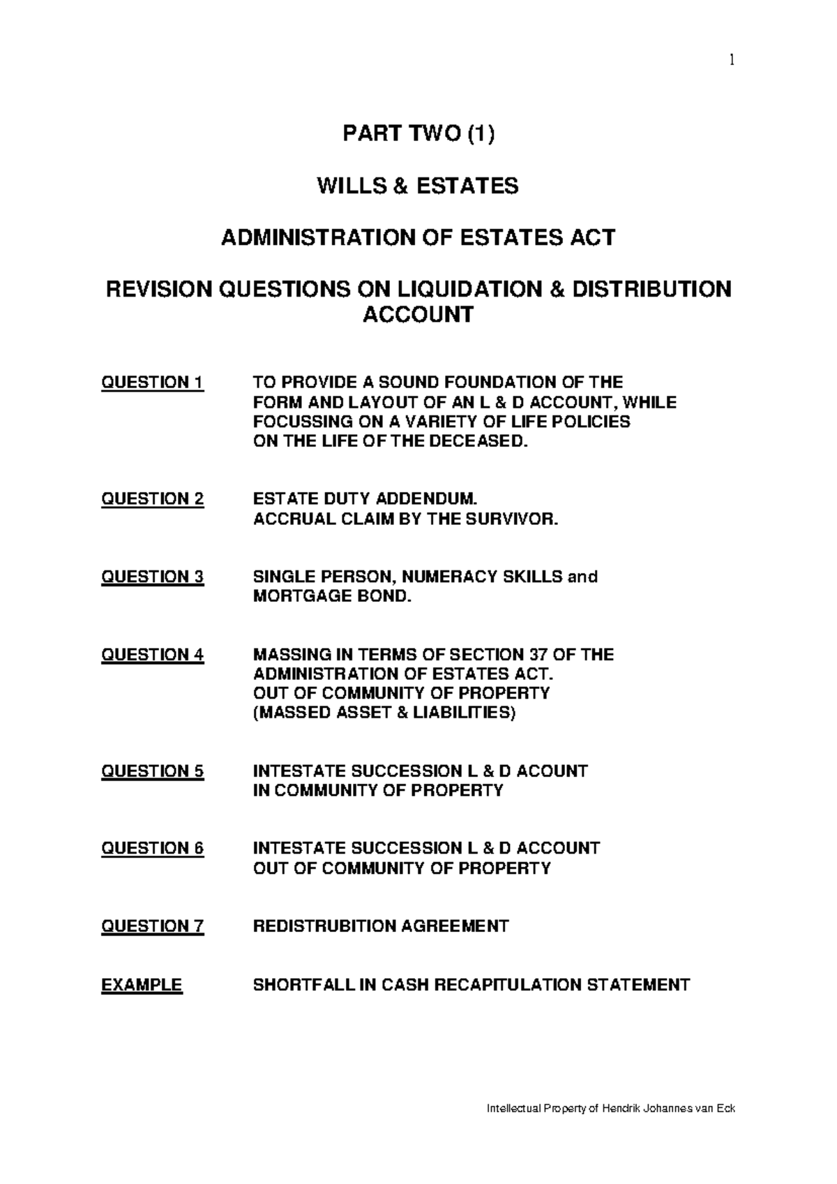 Estates Part 2(1) Admin of Estates Act Revision Questions - Studocu