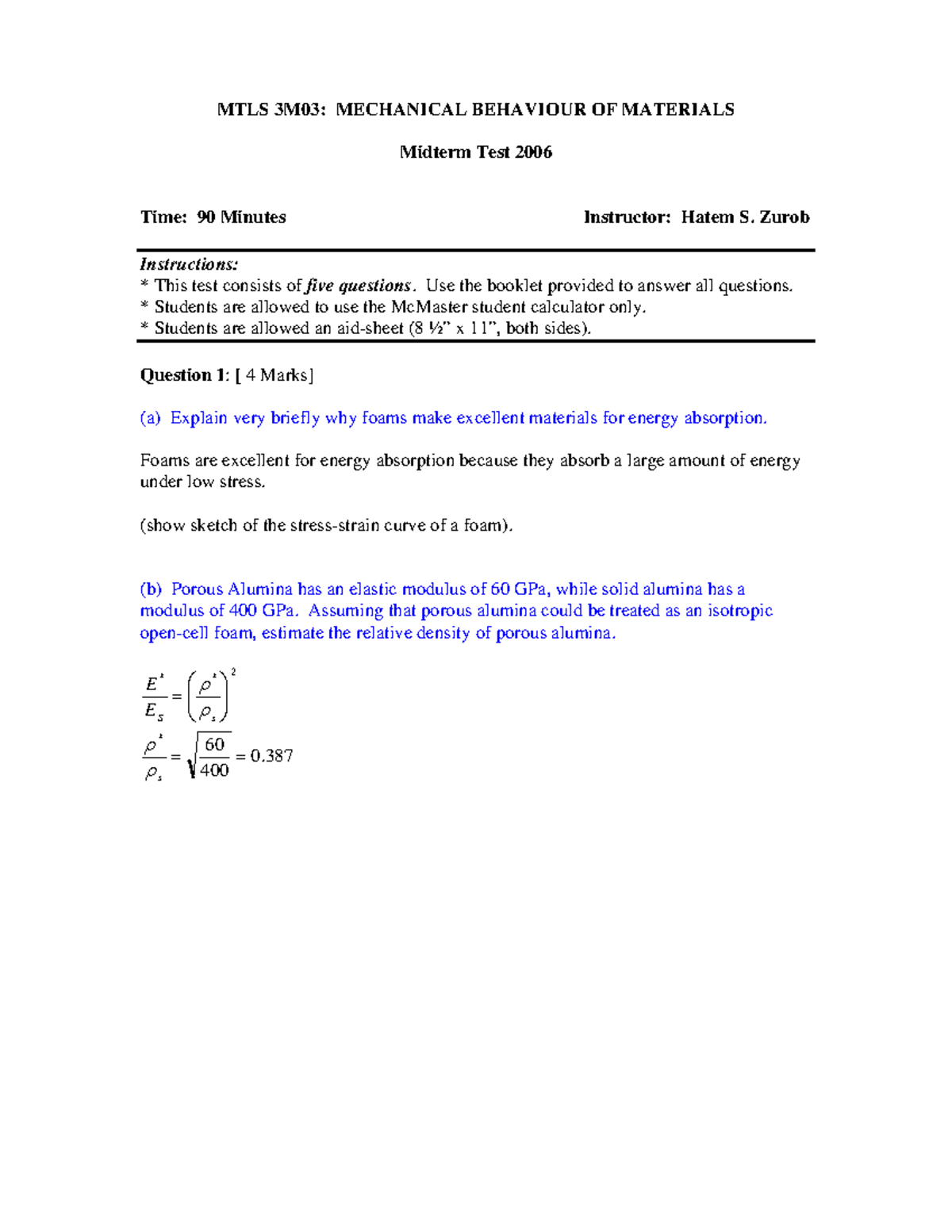 MTLS 3M03: Mechanical Behaviour of Materials Midterm Test 2006 - Studocu