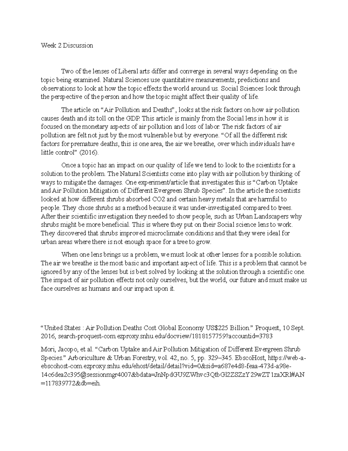 Week 2 Discussion - Week 2 Discussion Two of the lenses of Liberal arts ...