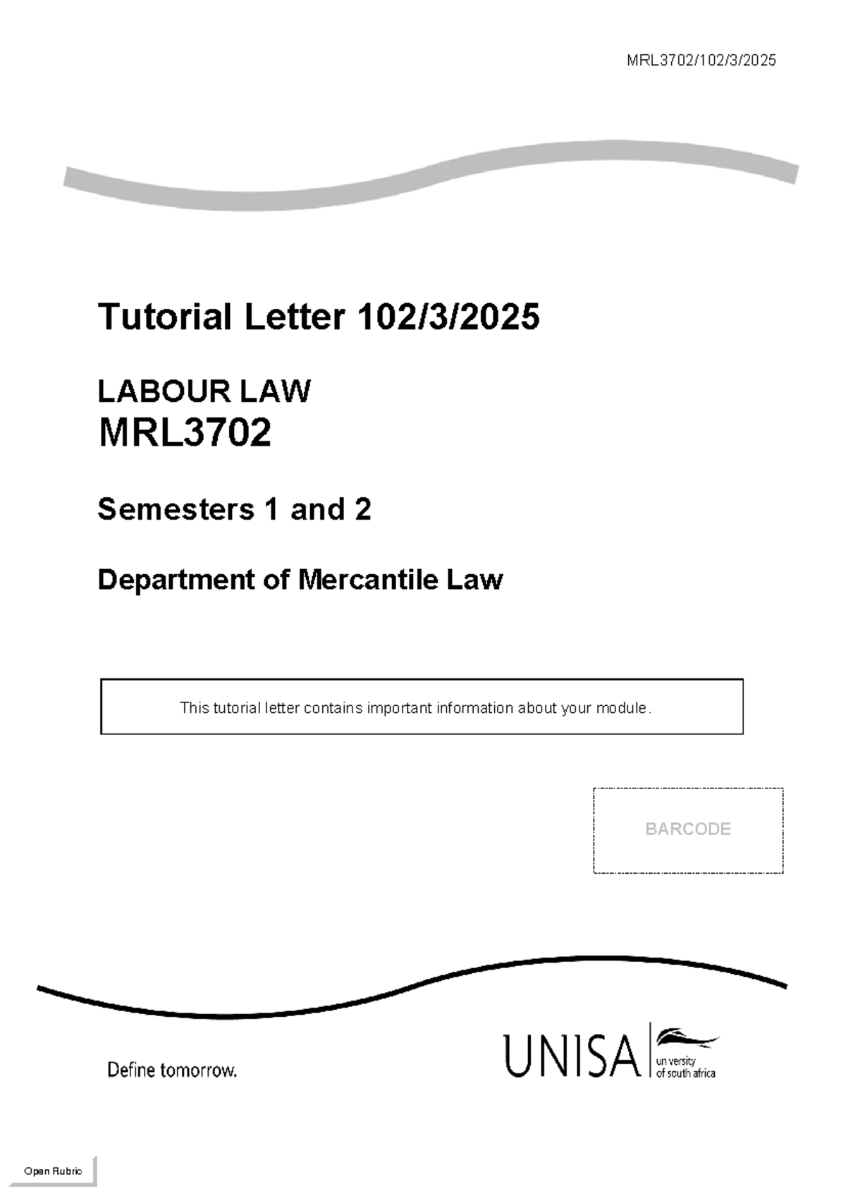MRL3702 Labour Law Tutorial Letter 102 Study Guide 2025 - Studocu