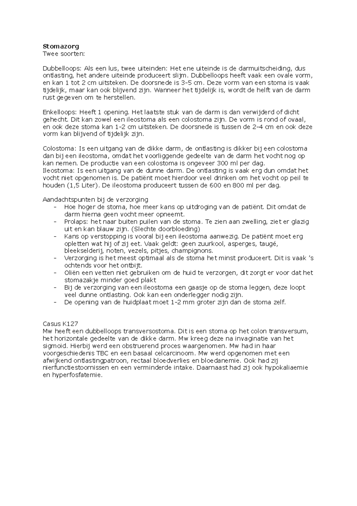 Stomazorg en Verzorgingsrichtlijnen voor Dubbelloops en Enkelloops ...
