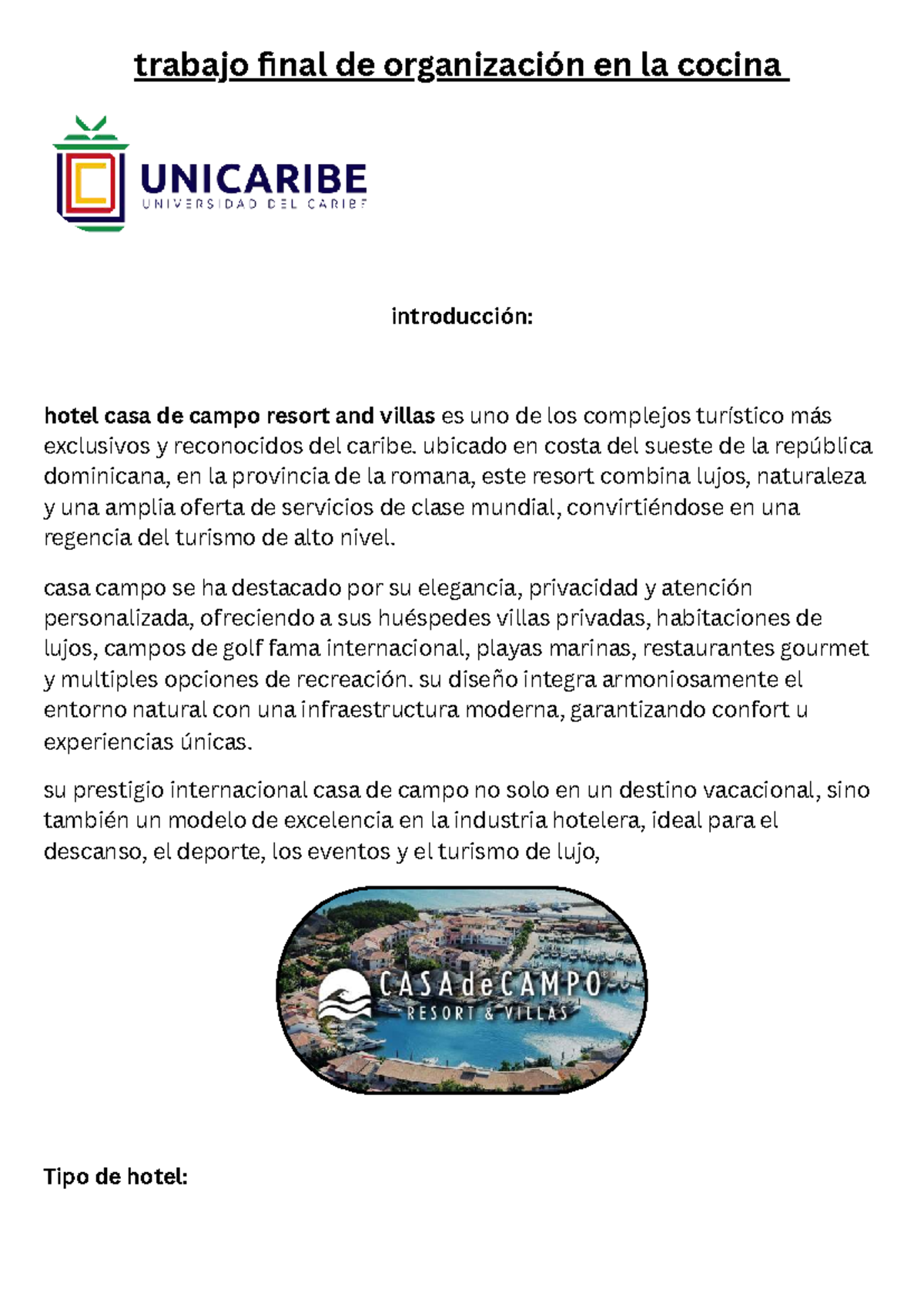 Trabajo Final: Organización en la Cocina - Casa de Campo Resort - Studocu