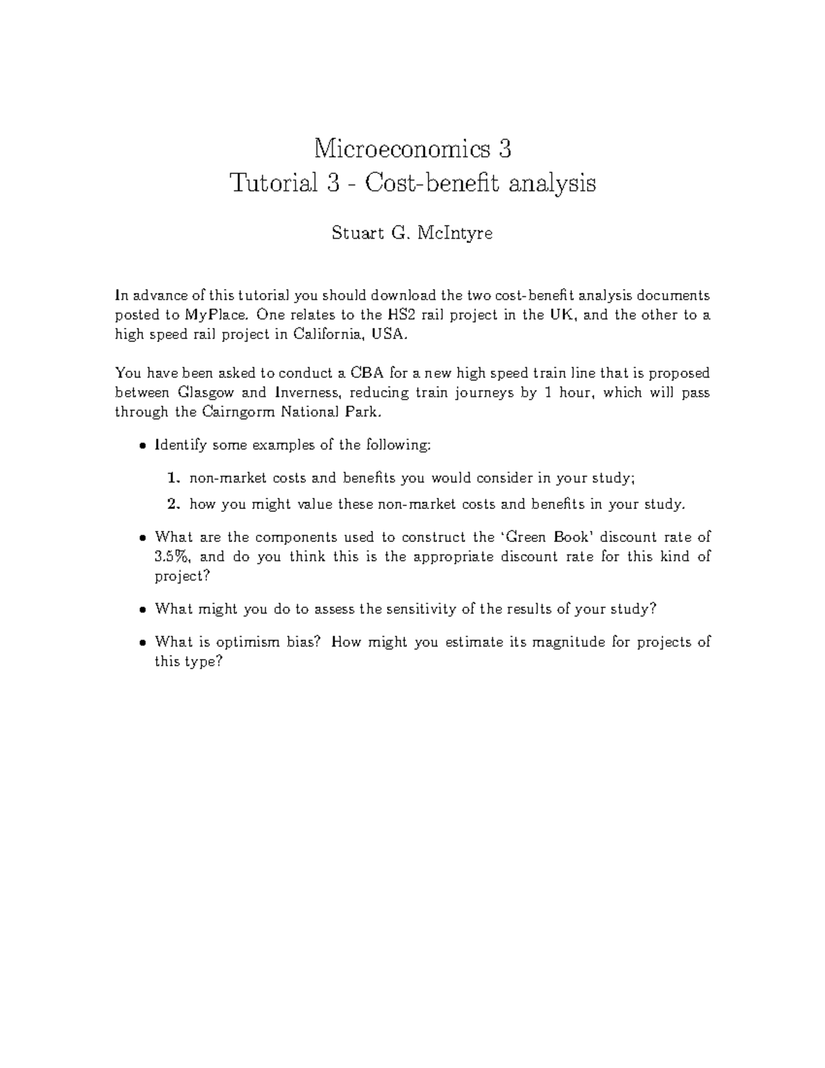 EC315 tutorial 5 - Microeconomics 3 Tutorial 3 - Cost-benefit analysis Stuart G. McIntyre In ...