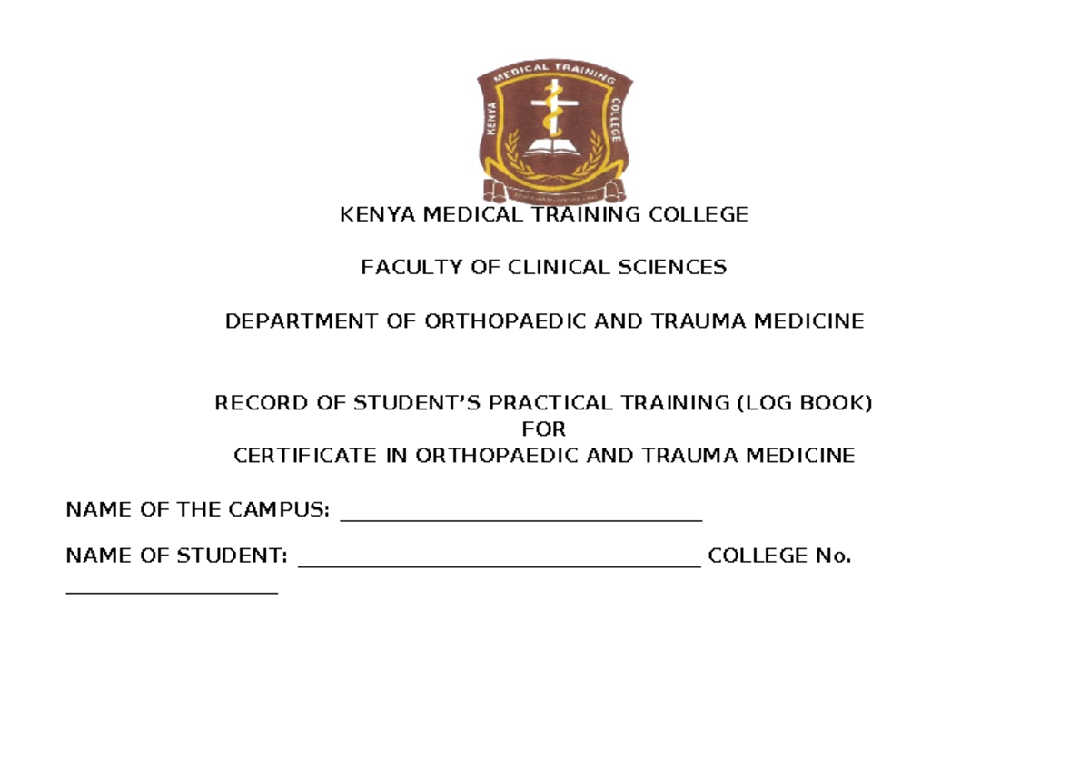 KMTC/CTM Log Book for Final Certification in Orthopaedics & Trauma ...