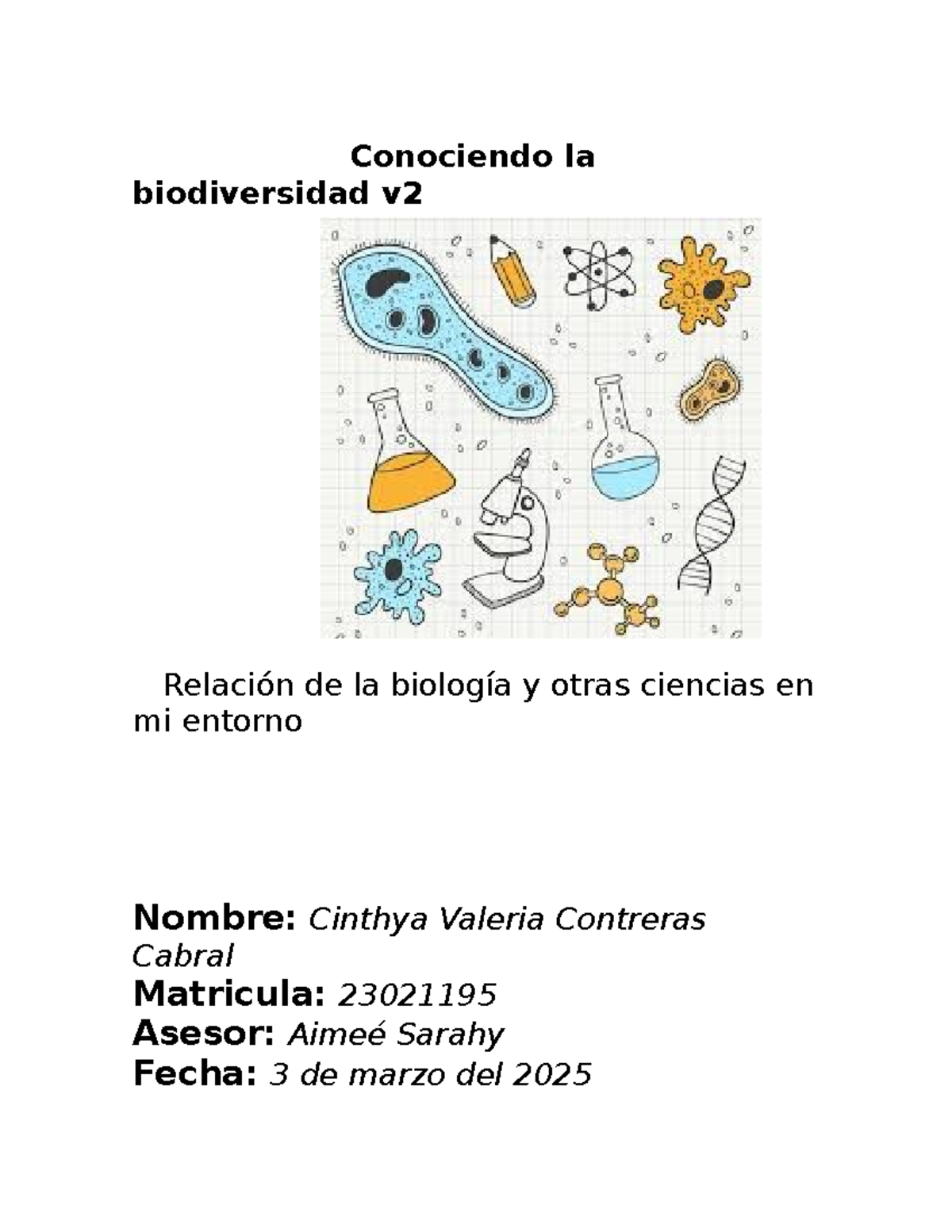 BIO EA1 Cinthya - biología v2 - Conociendo la biodiversidad v Relación de la biología y otras ...
