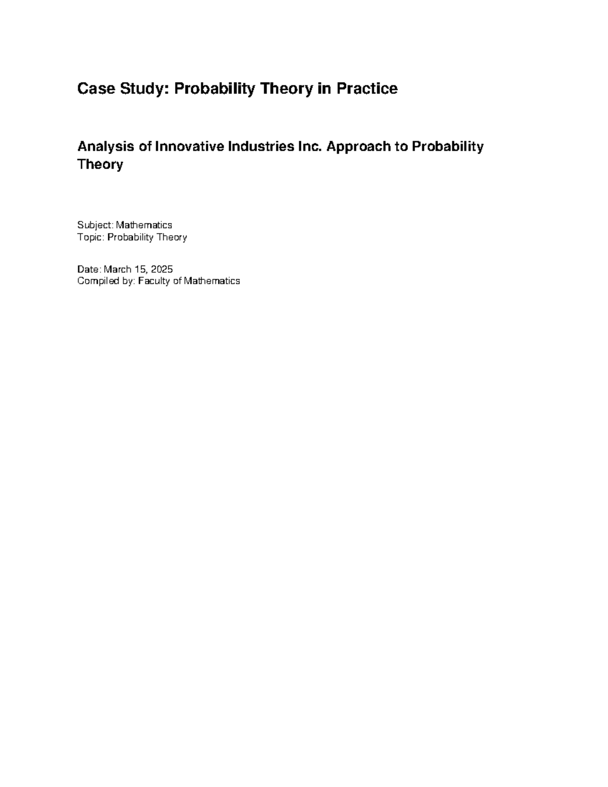 82031955559-444889.pdf - Case Study: Probability Theory in Practice Analysis of Innovative - Studocu