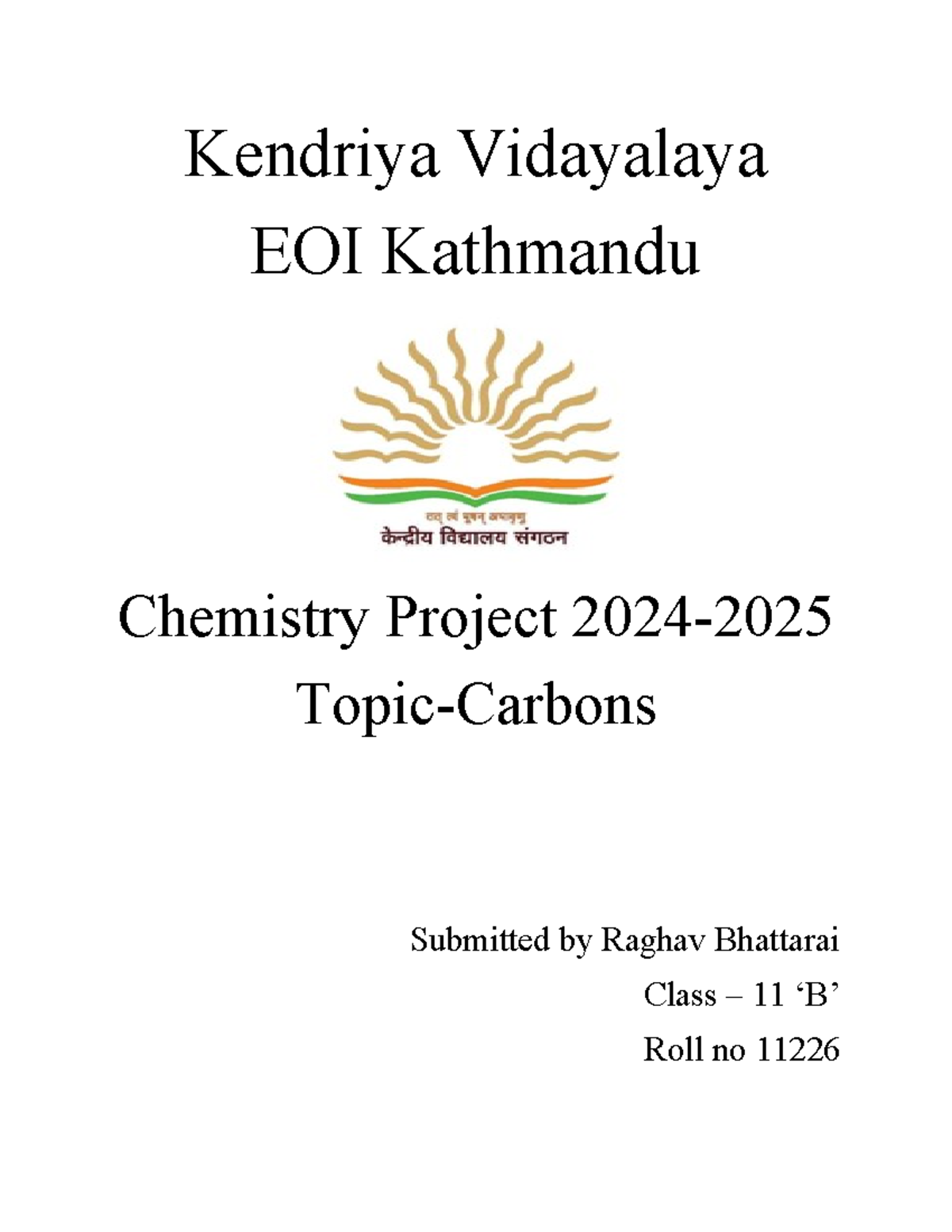 Chemistry Project on Carbon: Class 11 EOI - Raghav Bhattarai - Studocu
