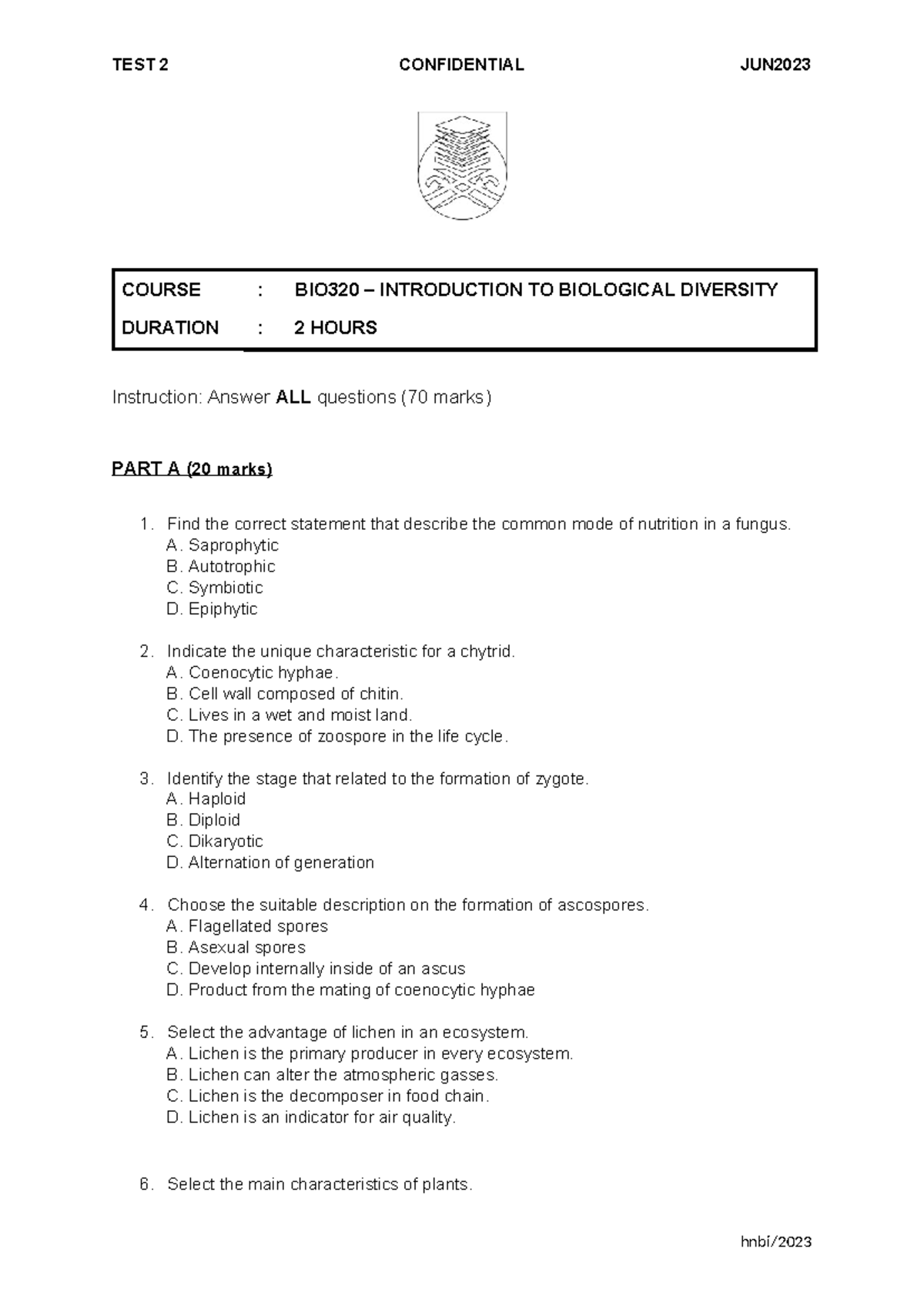 Tutorial TEST 2 JUN 2023 - COURSE : BIO320 – INTRODUCTION TO BIOLOGICAL ...