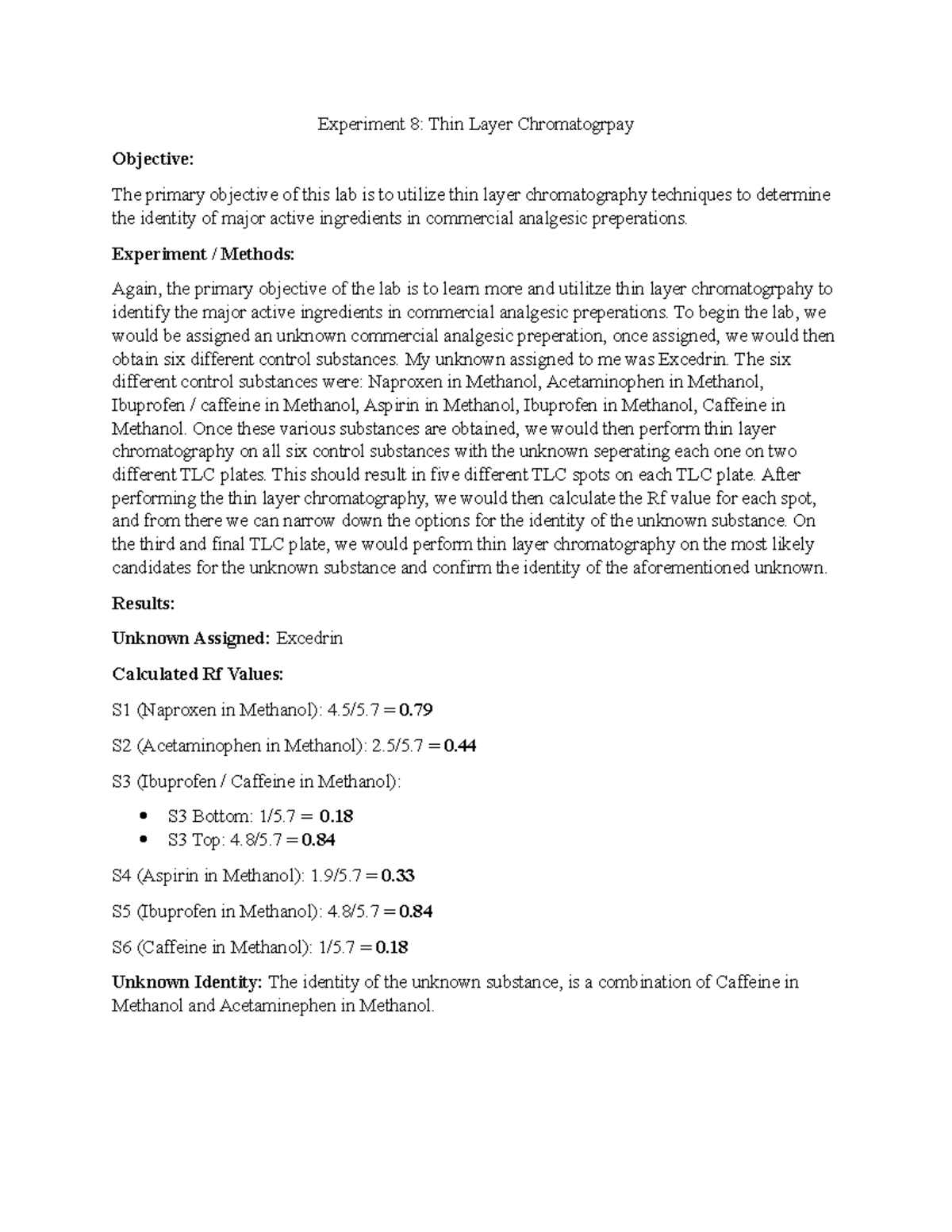 CHEM 237 Experiment 8 - Thin Layer Chromatography Lab Report - Studocu