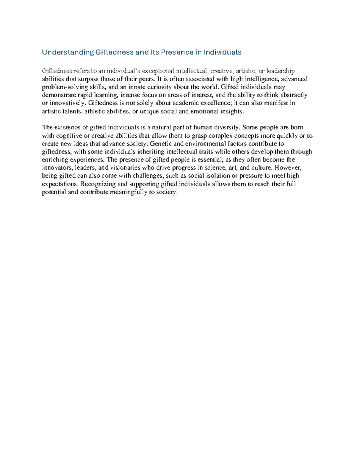 The Gifted - Understanding Giftedness and Its Presence in Individuals Giftedness refers to an ...