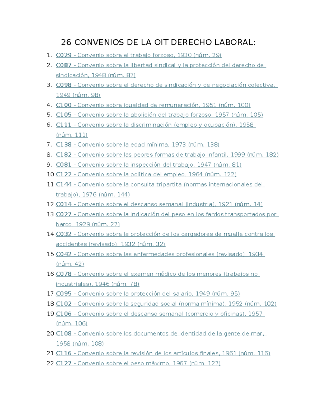 26 Convenios de la OIT en Derecho Laboral: Resumen y Análisis - Studocu