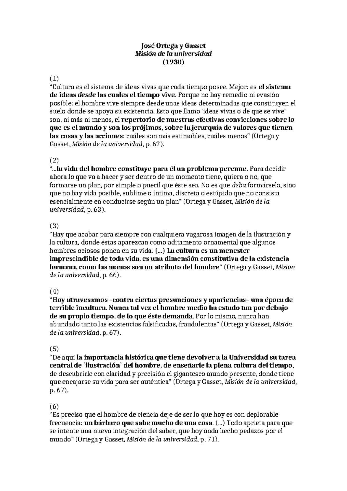 Citas Ortega primera clase - José Ortega y Gasset Misión de la universidad (1930) (1) “Cultura ...