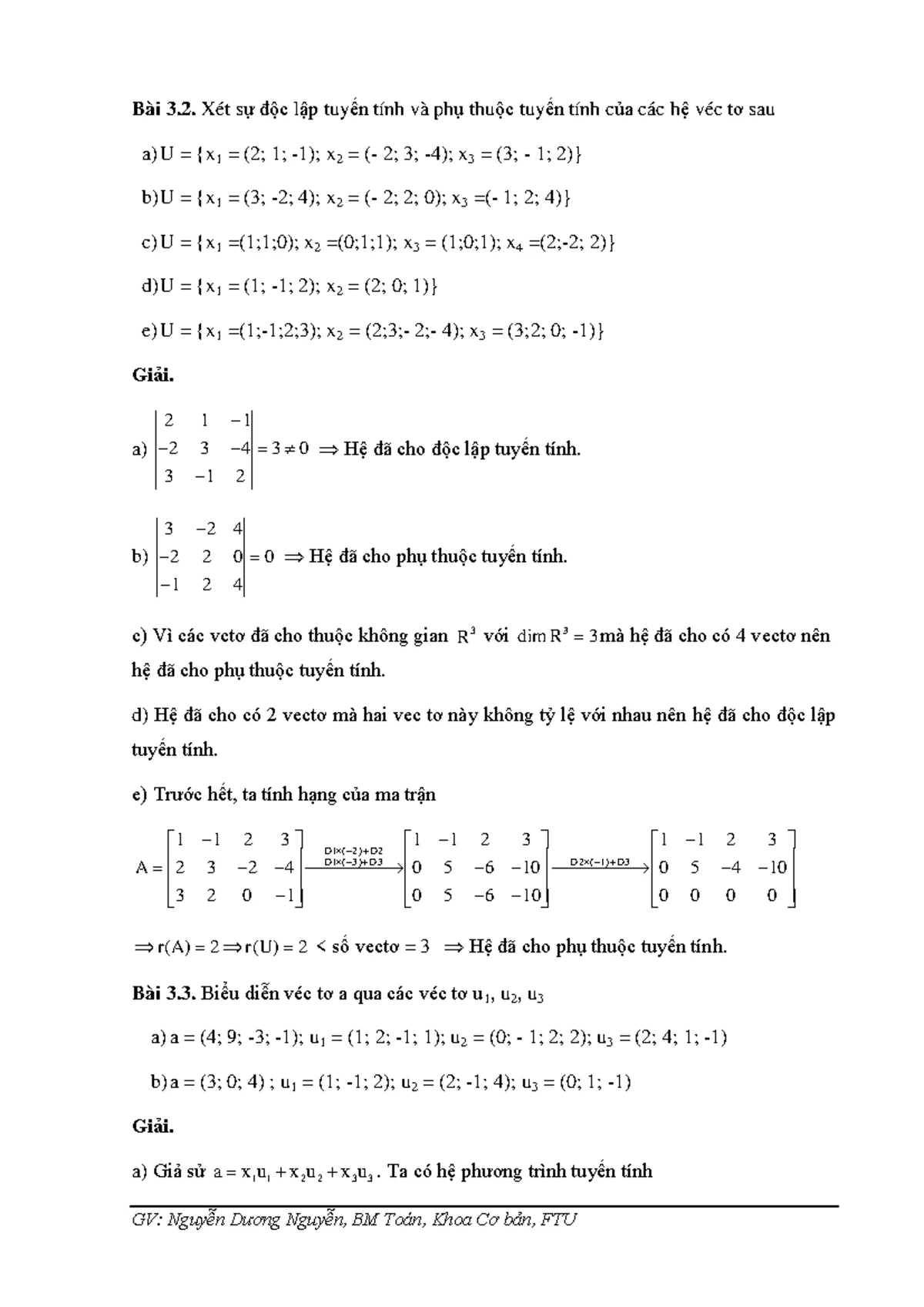 Bai tap mon Toan cao cap 1: Khong gian vecto - Bài 3. Xét sự độc lập tuyến tính và phụ thuộc ...
