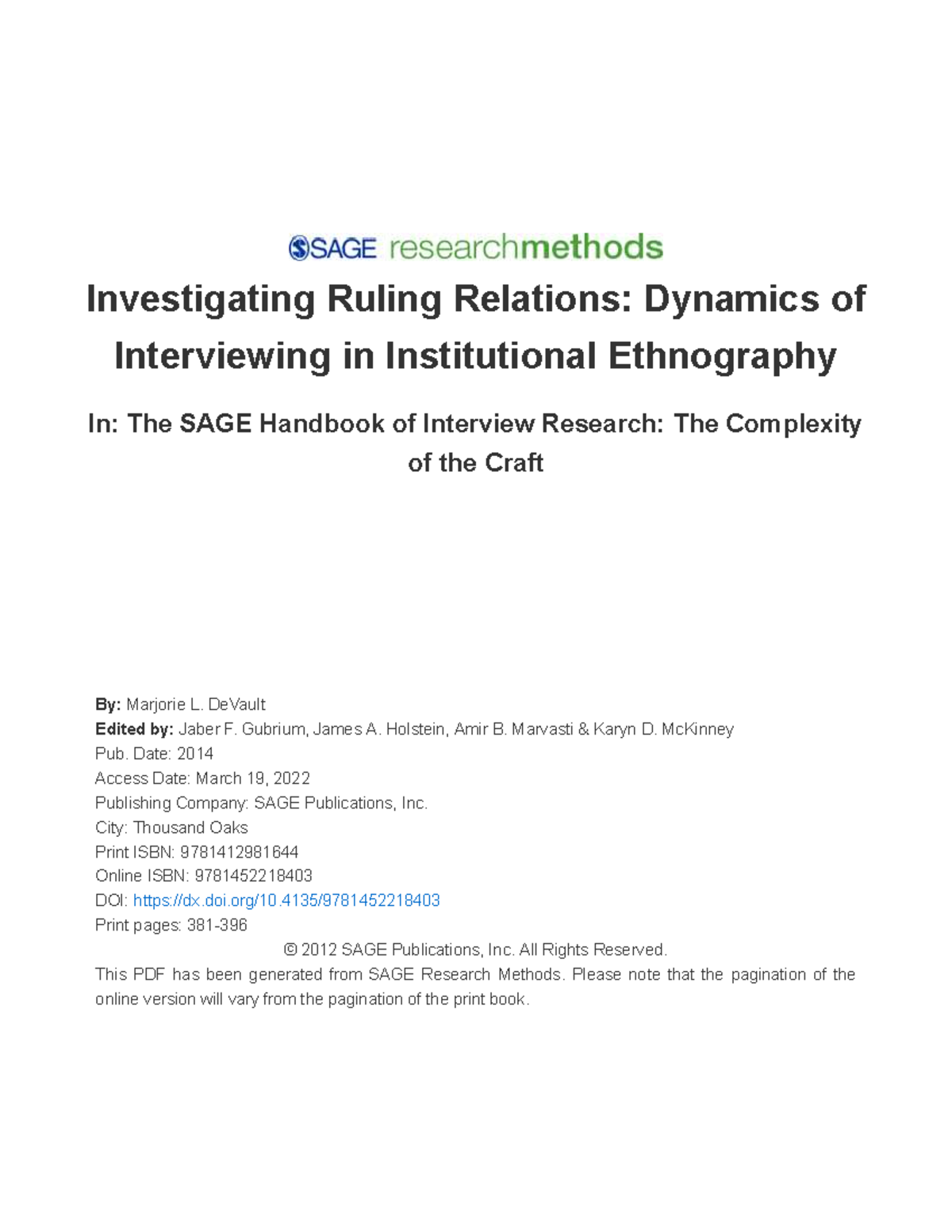 Interviewing Dynamics in Institutional Ethnography: Insights and ...