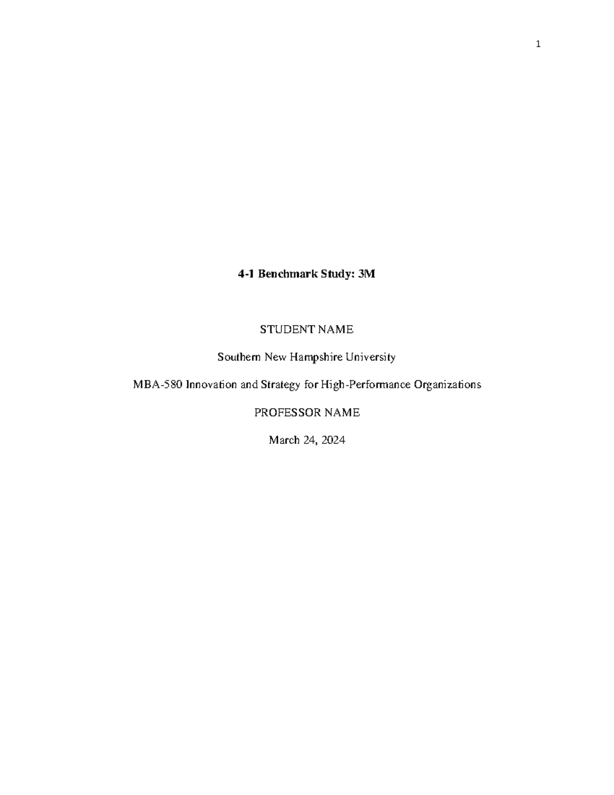 4-1 Benchmark Study 3M - 4 - 1 Benchmark Study: 3M STUDENT NAME ...