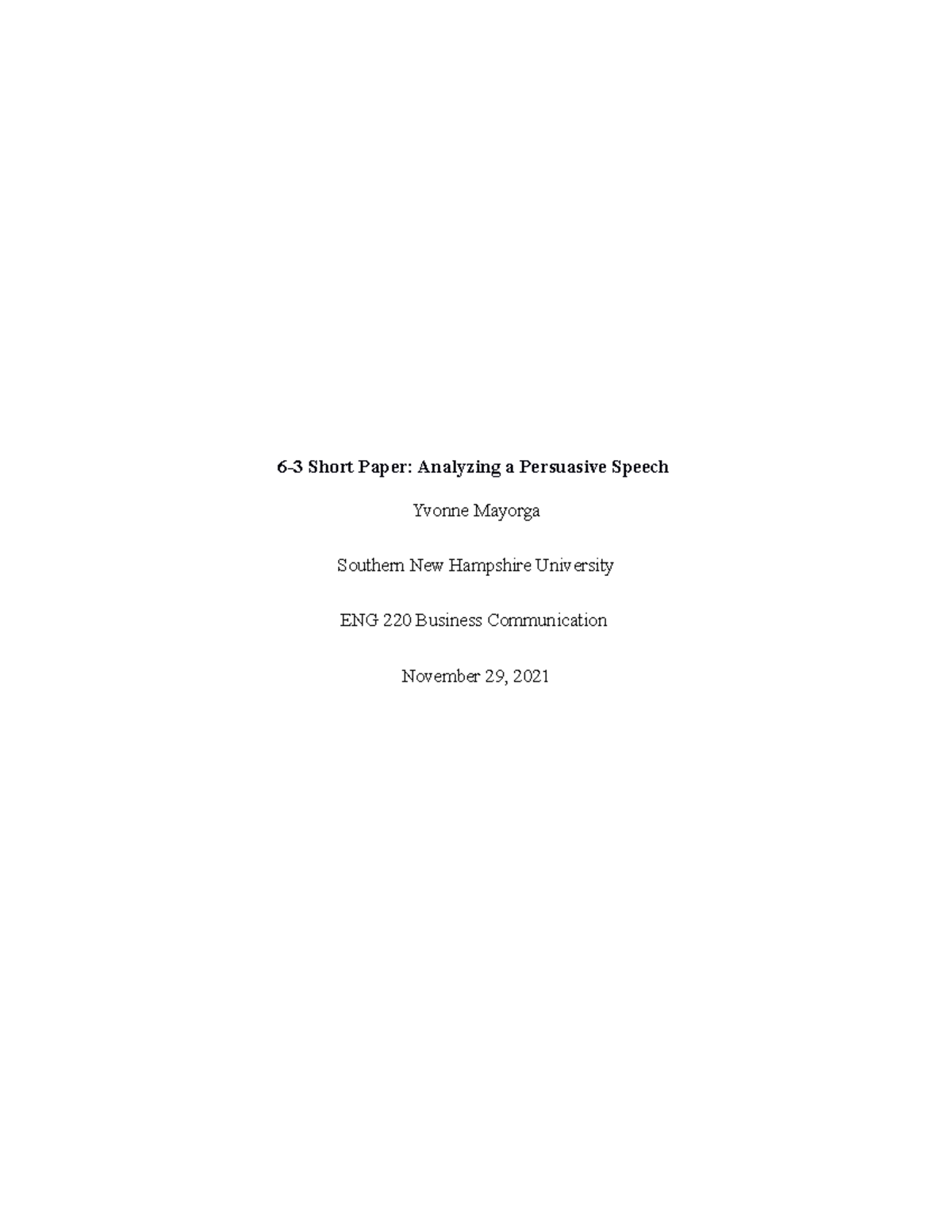ENG 220 6-3 Short Paper: Analyzing Persuasive Speech Techniques - Studocu