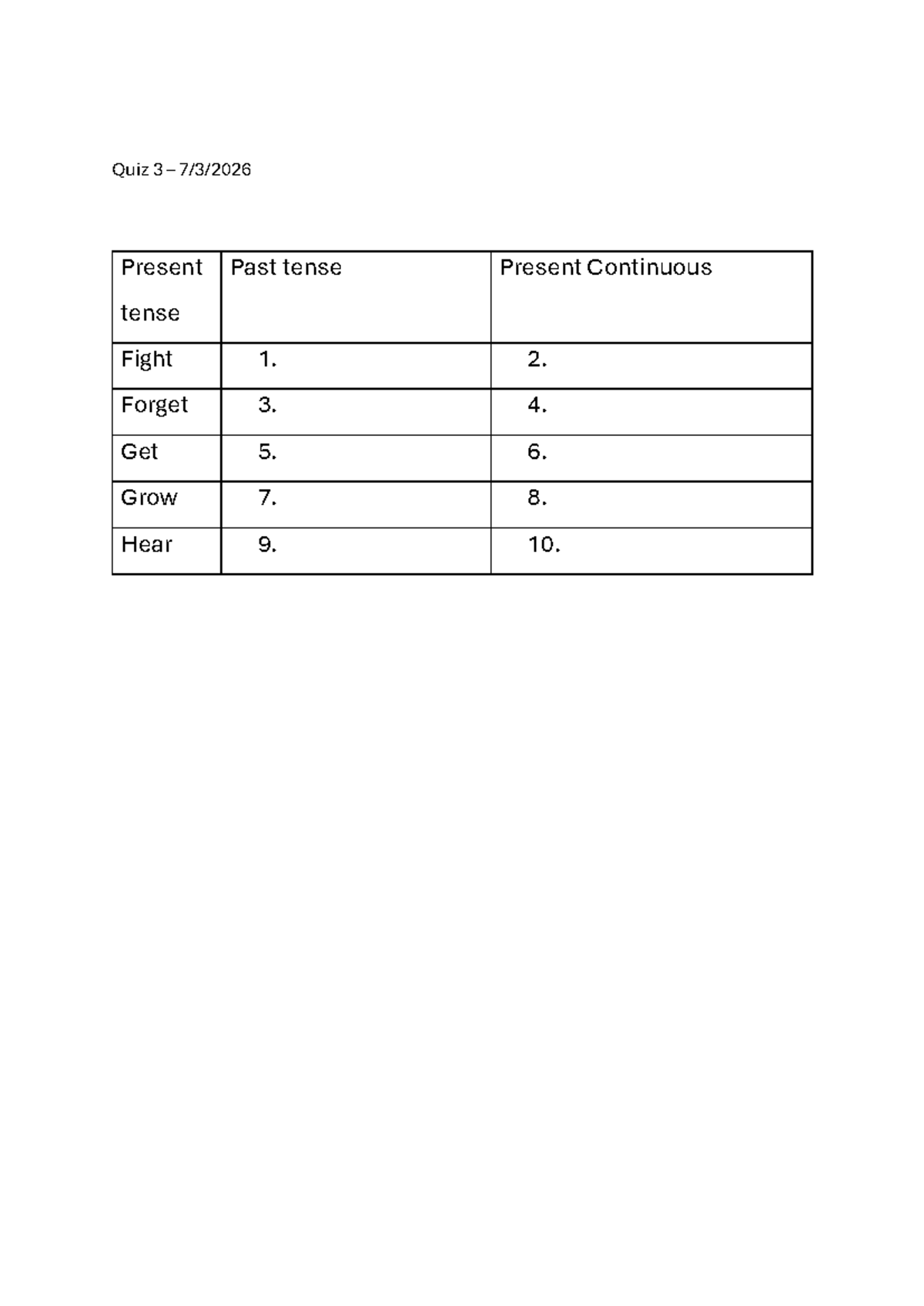 Quiz 3: Present & Past Tenses Practice (20260307 P4 ENG) - Studocu