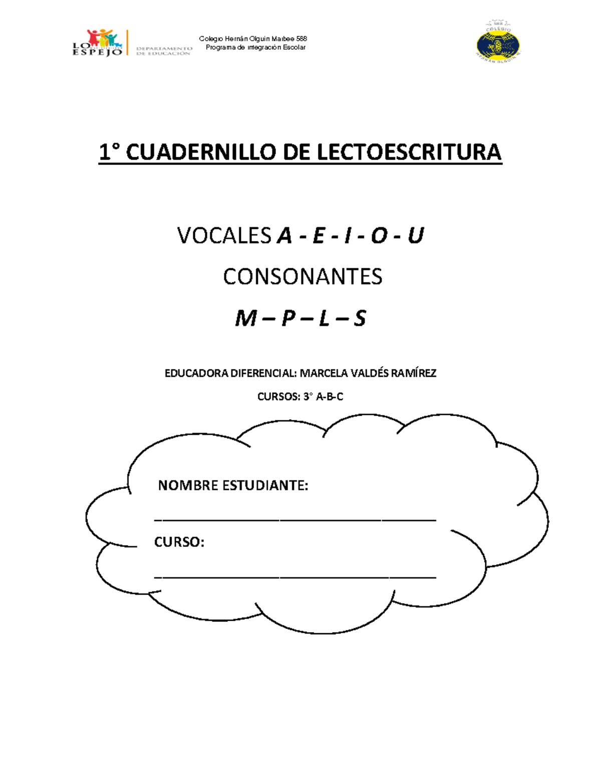 1° Cuadernillo de Lectoescritura: Vocales y Consonantes M, L, S - Studocu