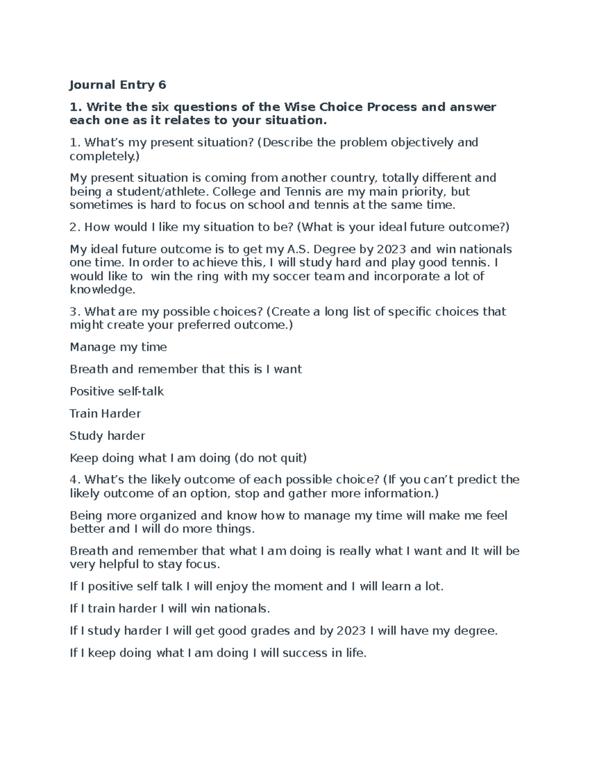 Journal Entry 6: Reflecting on Wise Choice Process Insights - Studocu